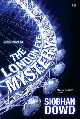 The London Eye Mystery - Misteri London Eye by Siobhan Dowd