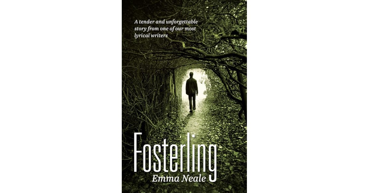 Fosterling by Emma Neale