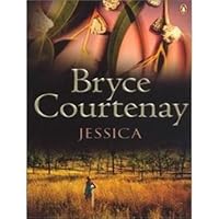 Jessica by Bryce Courtenay
