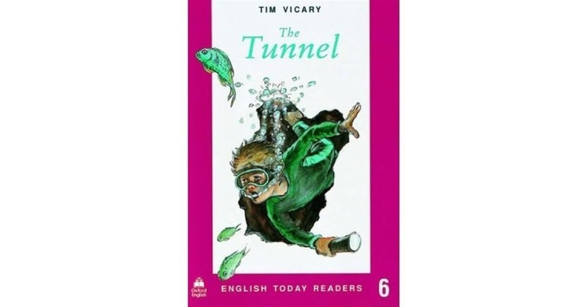 The Tunnel by Tim Vicary