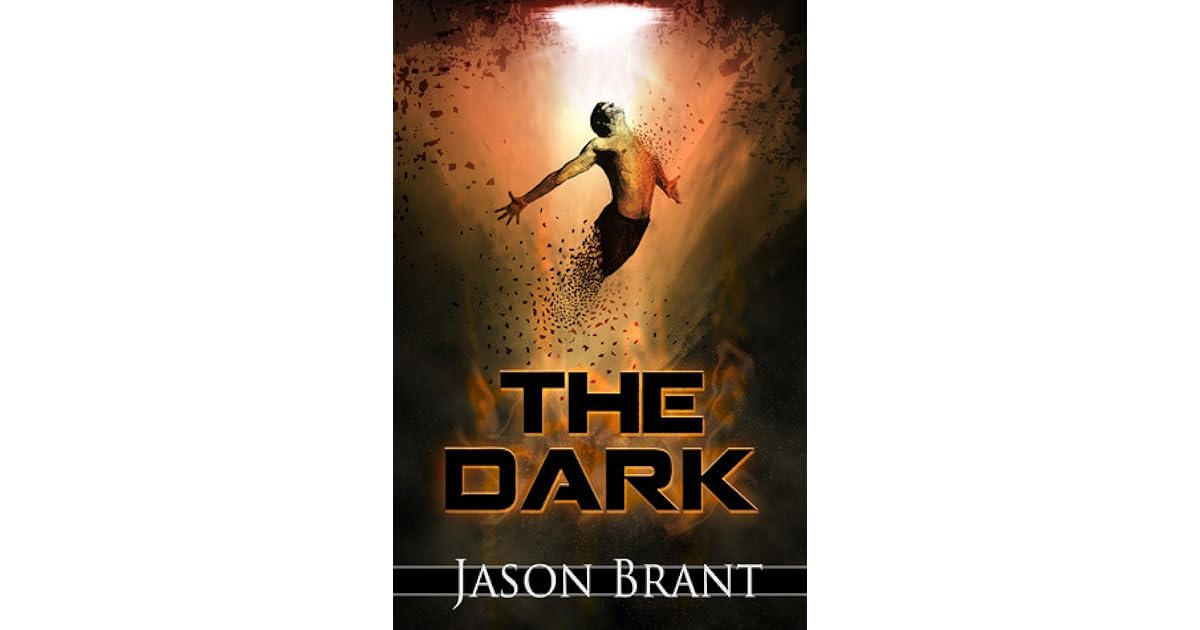 The Dark by Jason Brant
