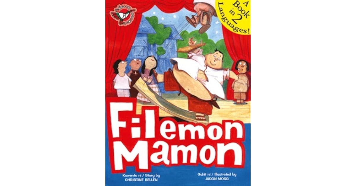 Filemon Mamon by Christine S. Bellen