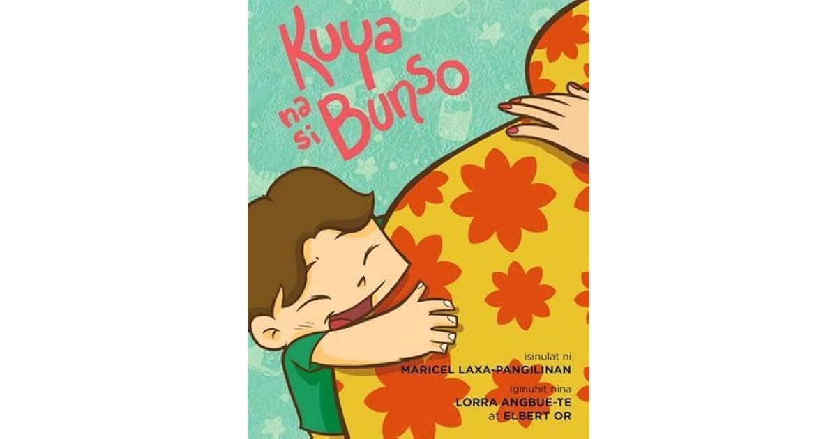 Kuya Na Si Bunso by Maricel Laxa-Pangilinan