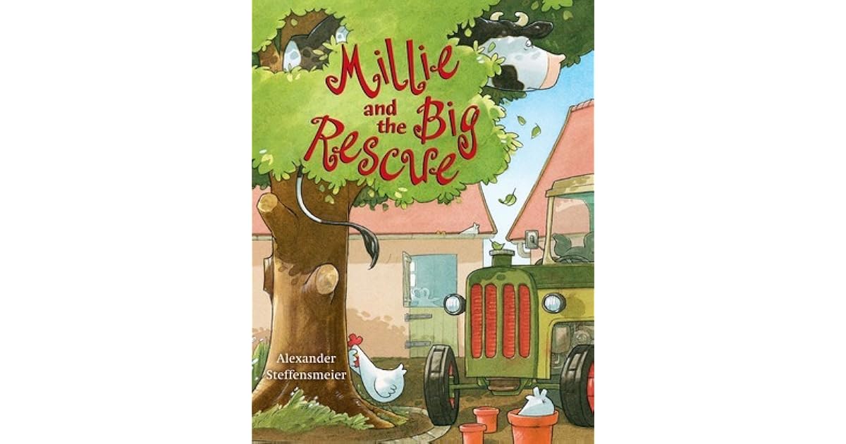 Millie and the Big Rescue by Alexander Steffensmeier