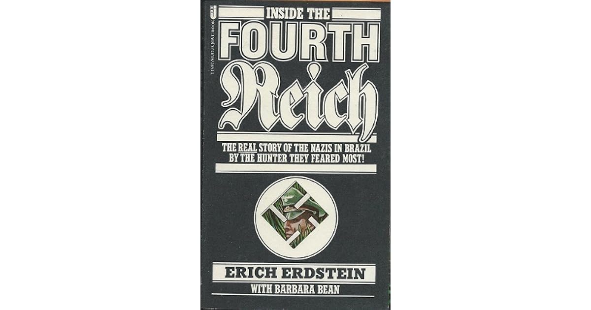 Inside the Fourth Reich by Erich Erdstein