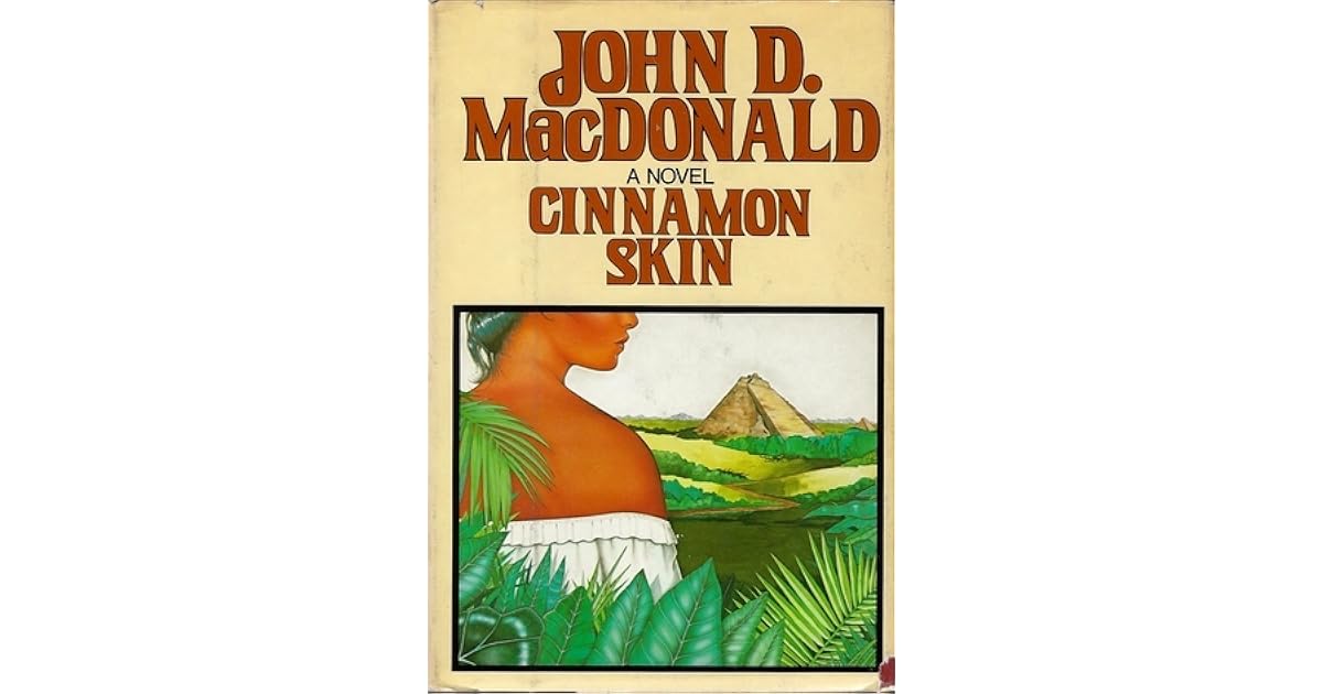 Cinnamon Skin by John D. MacDonald