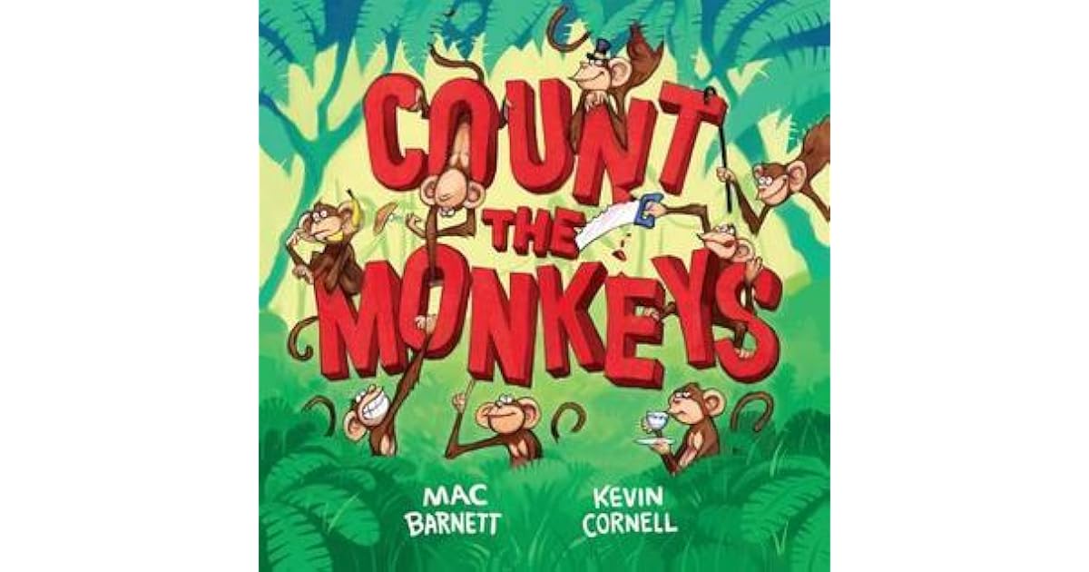 Count the Monkeys by Mac Barnett