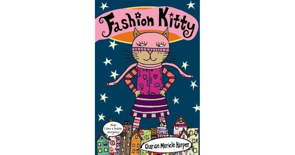 Fashion Kitty by Charise Mericle Harper