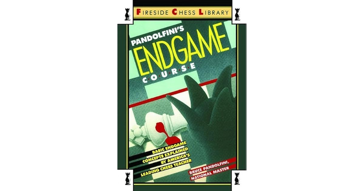 Pandolfini's Endgame Course: Basic Endgame Concepts Explained by ...