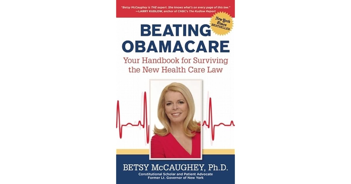 Beating Obamacare: Your Handbook for Surviving the New Health Care Law ...