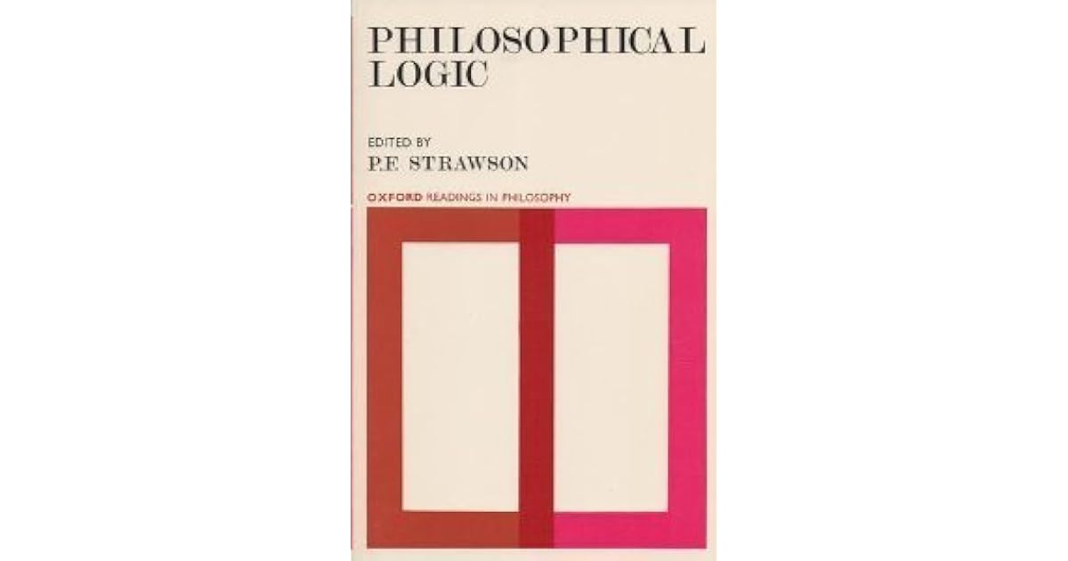 Philosophical Logic by Peter Frederick Strawson