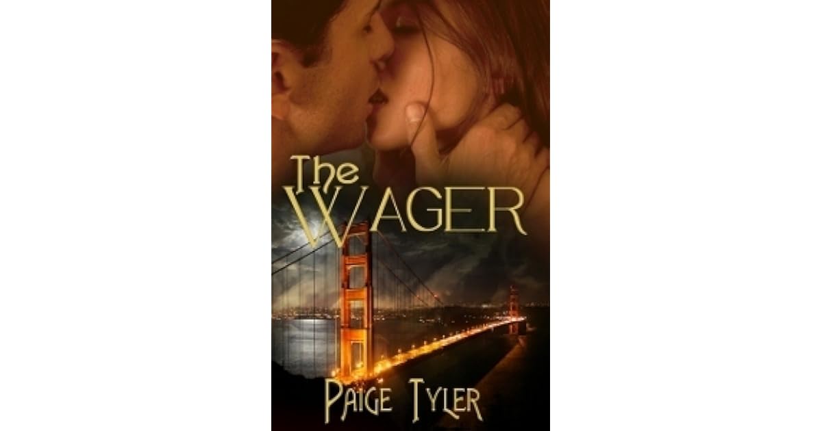 The Wager by Paige Tyler