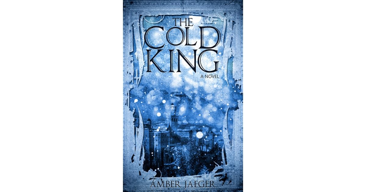 The Cold King by Amber Jaeger
