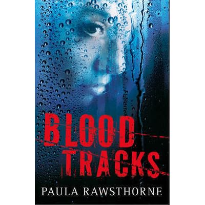 Blood Tracks by Paula Rawsthorne — Reviews, Discussion, Bookclubs, Lists