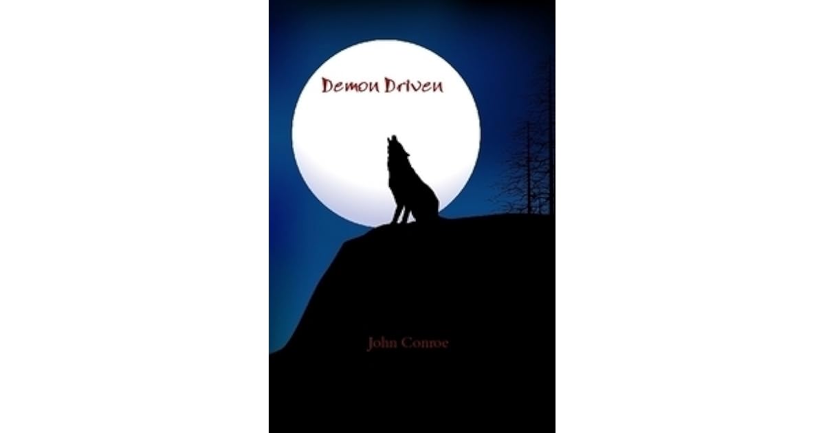 Demon Driven (Demon Accords, #2) by John Conroe