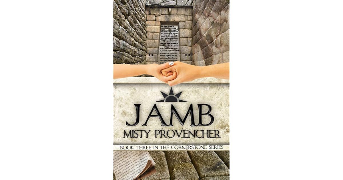 Jamb (Cornerstone, #3) by Misty Provencher