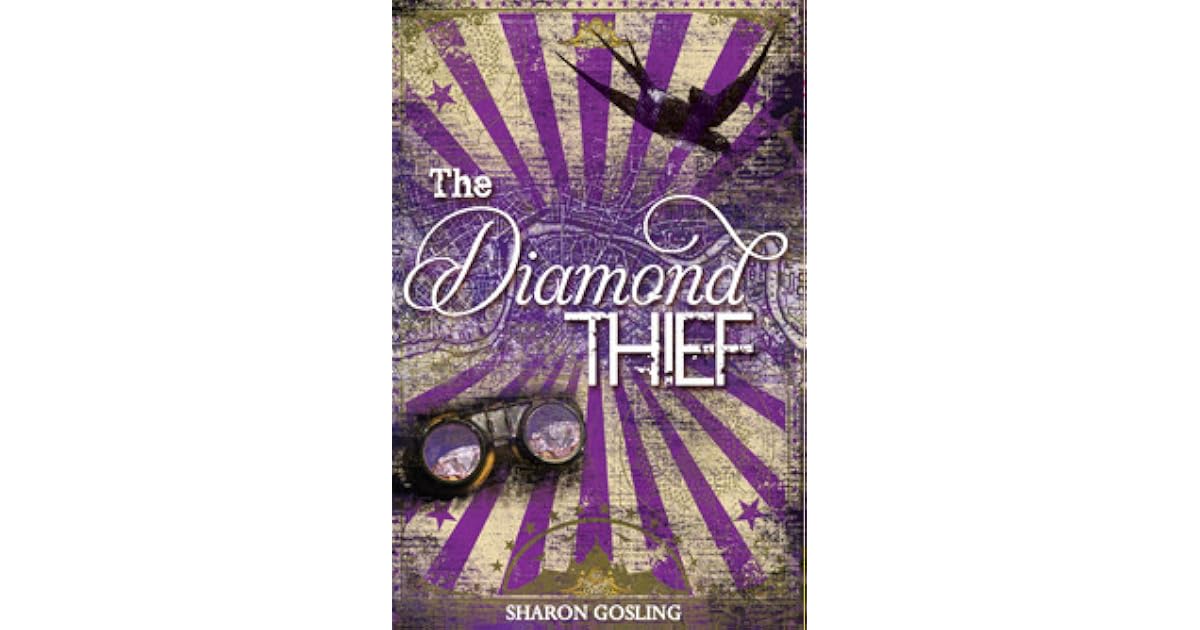 The Diamond Thief (The Diamond Thief, #1) by Sharon Gosling