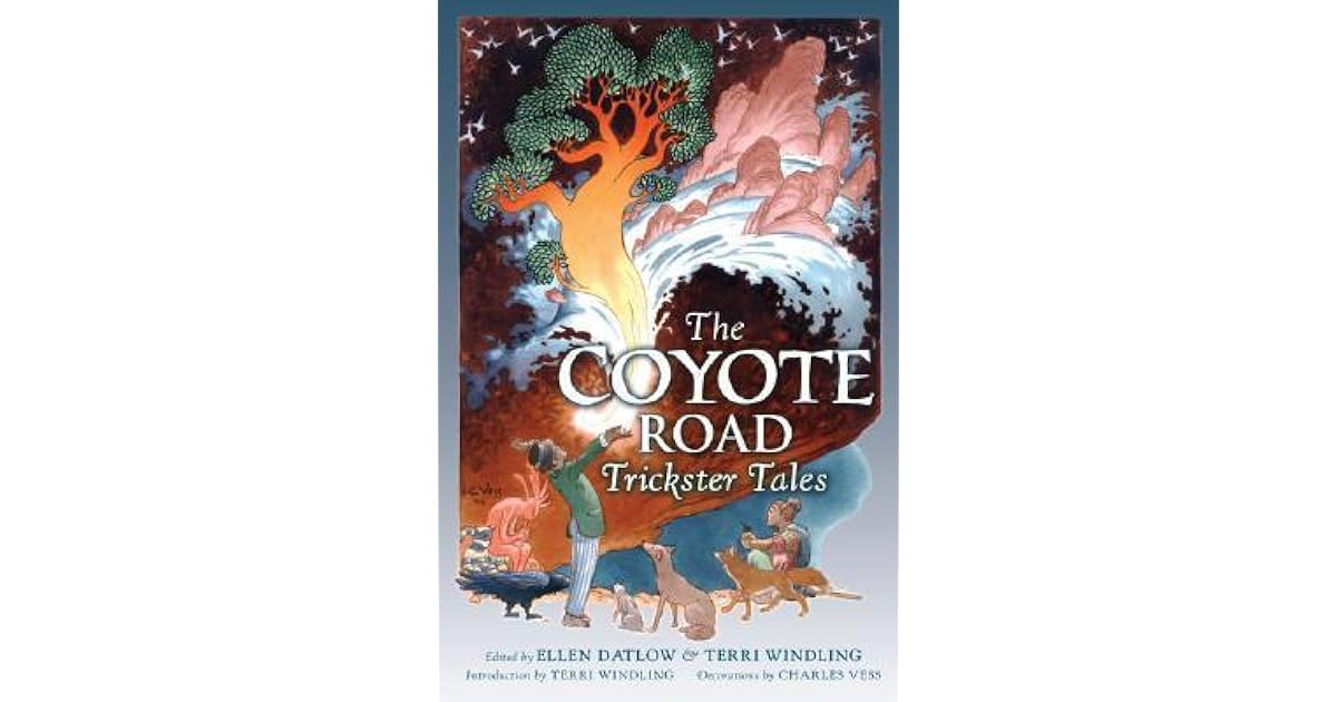 The Coyote Road: Trickster Tales by Ellen Datlow