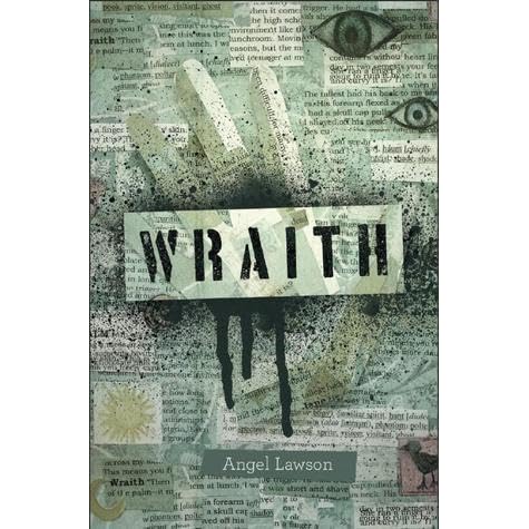Wraith (Wraith, #1) by Angel Lawson — Reviews, Discussion, Bookclubs, Lists