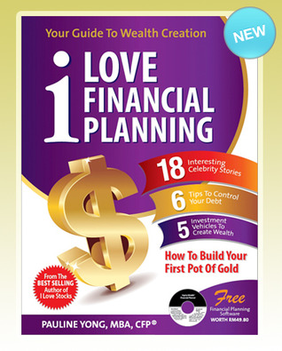 I Love Financial Planning by Pauline Yong