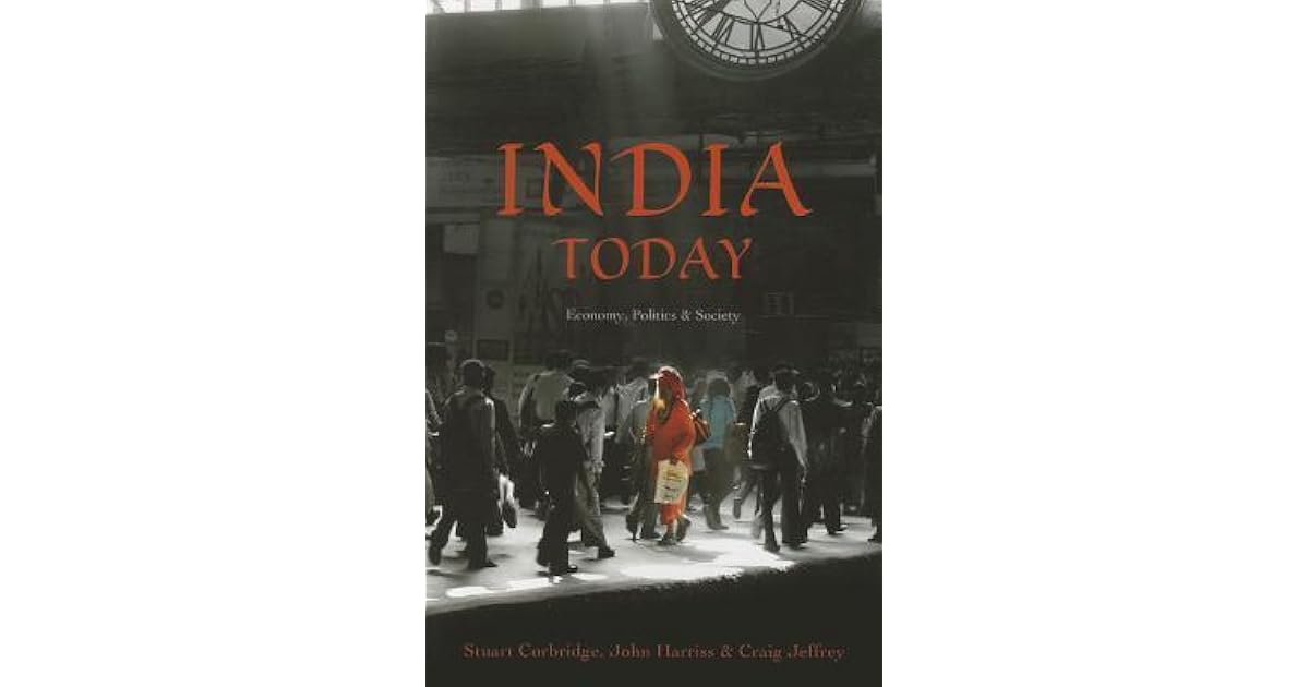 India Today: Economy, Politics and Society by Stuart Corbridge