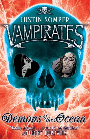 Vampirates: Demons of the Ocean by Justin Somper