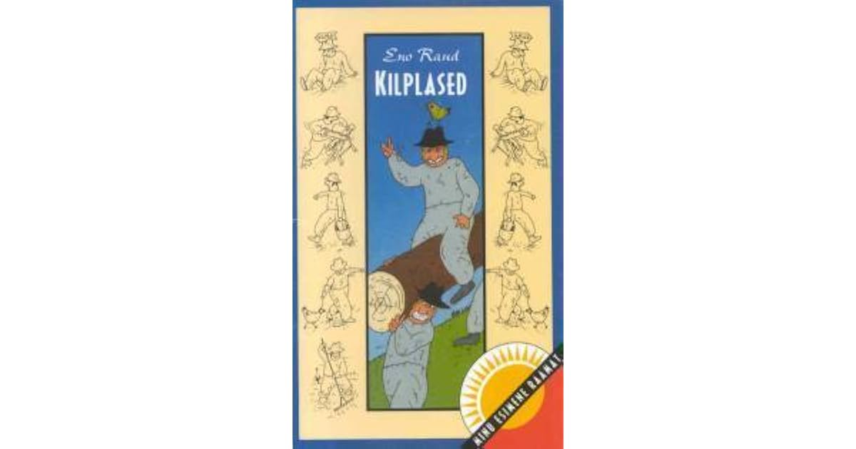 Kilplased by Eno Raud