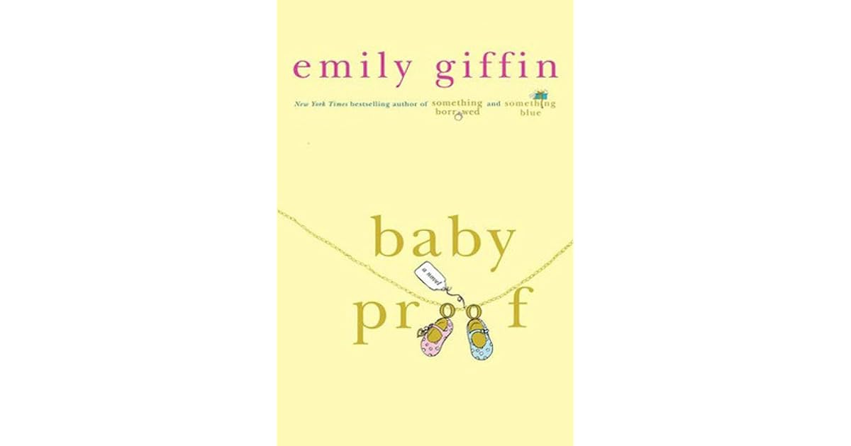Baby Proof by Emily Giffin