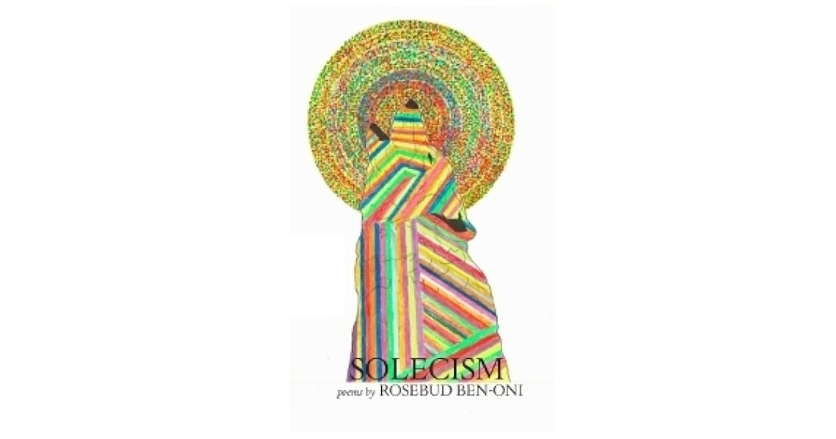 Solecism by Rosebud Ben-Oni