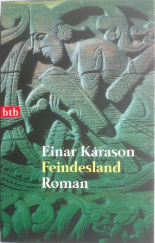 Feindesland by Einar Kárason