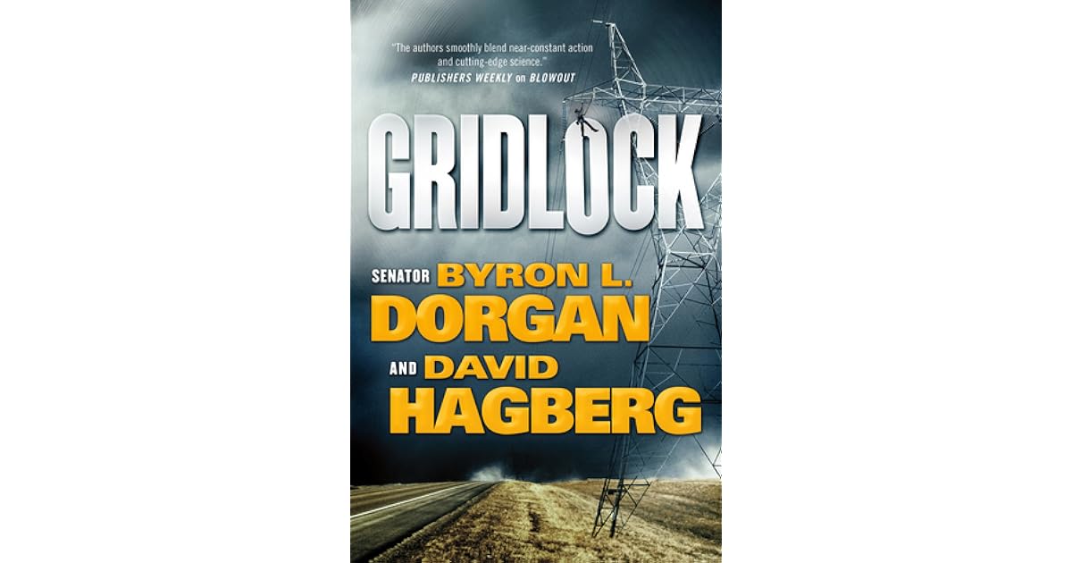 Gridlock by Byron L. Dorgan