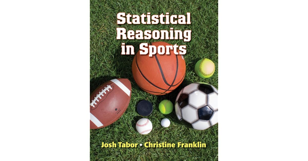 Statistical Reasoning In Sports By Josh Tabor 8140