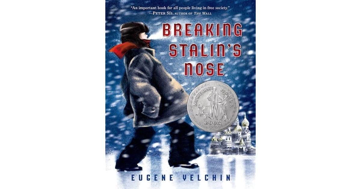 Breaking Stalin's Nose by Eugene Yelchin