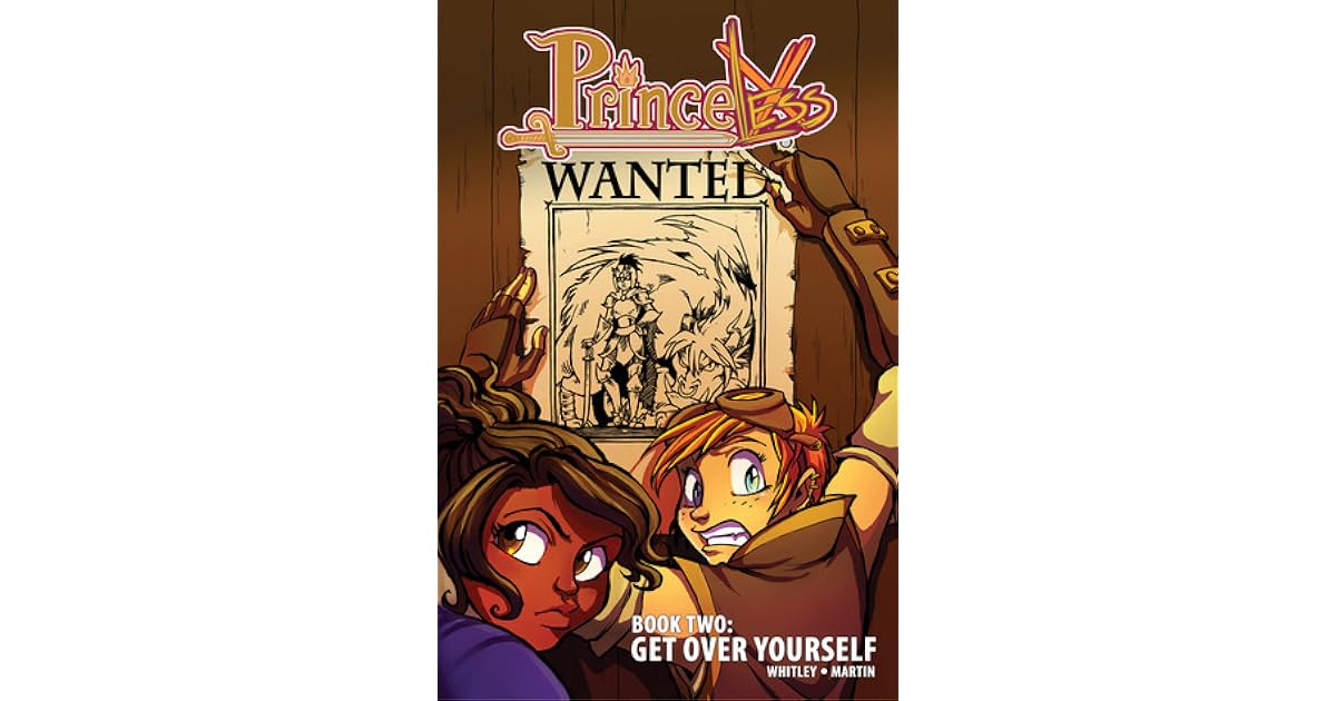 Princeless, Vol. 2: Get Over Yourself by Jeremy Whitley