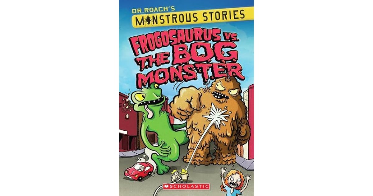 Frogosaurus Vs. The Bog Monster by Paul Harrison