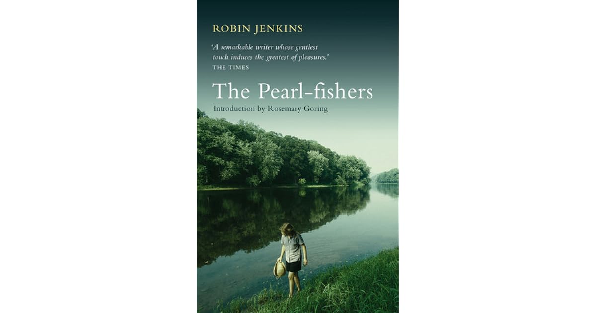 The Pearl-fishers by Robin Jenkins