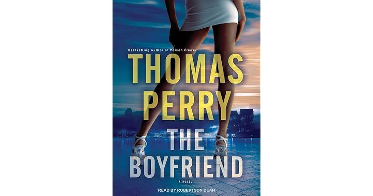 The Boyfriend by Thomas Perry