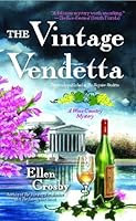 The Viognier Vendetta (Wine Country Mysteries #5) by Ellen Crosby