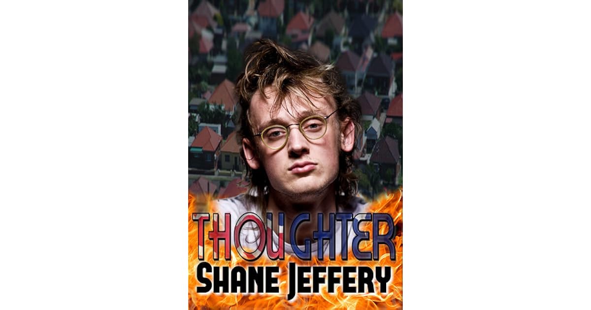 Thoughter by Shane Jeffery