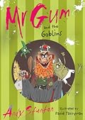 Mr Gum Series by Andy Stanton