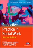 Reflective Practice in Social Work by Christine Knott