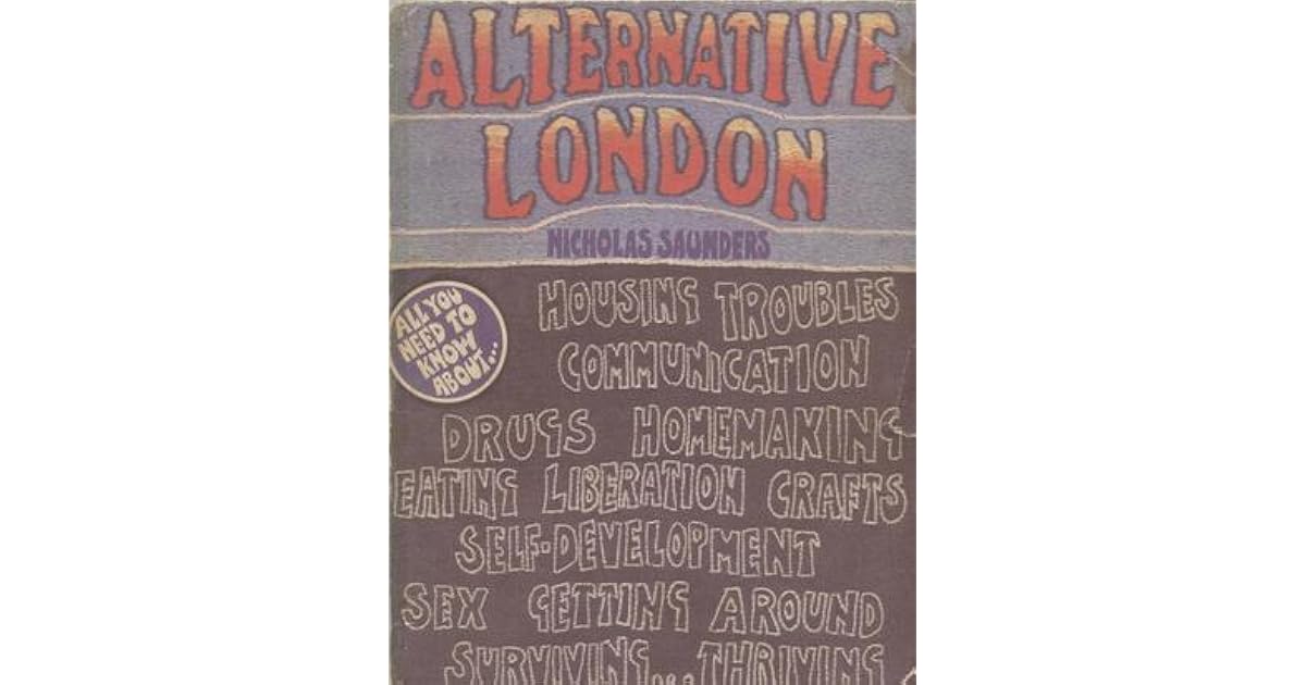 Alternative London by Nicholas Saunders