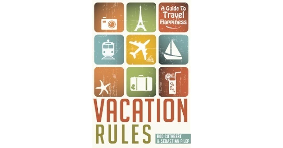 Vacation Rules by Rod Cuthbert