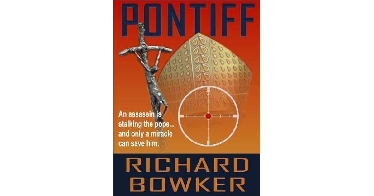Pontiff by Richard Bowker