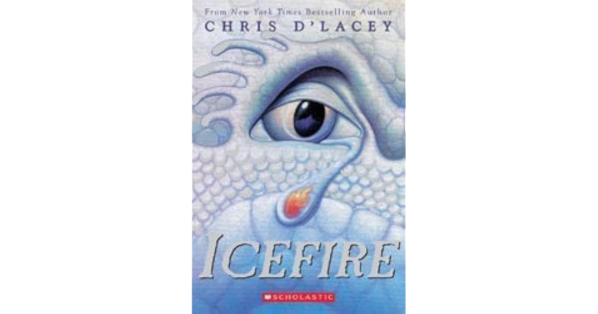 Icefire (The Last Dragon Chronicles, #2) by Chris d'Lacey