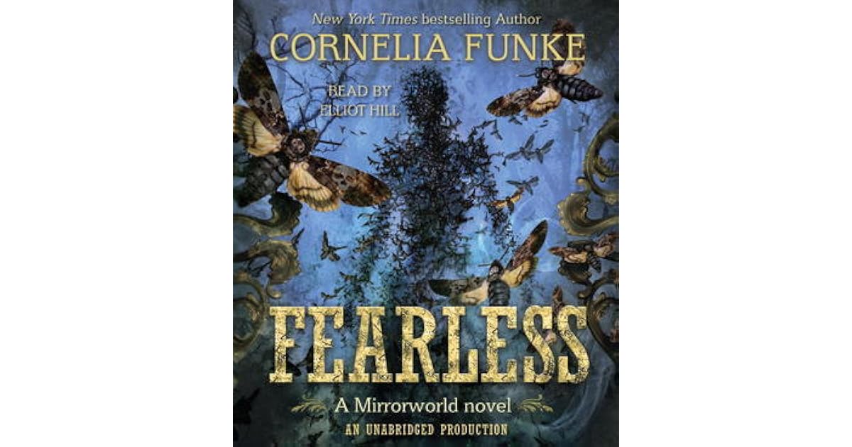 Fearless: Mirrorworld by Cornelia Funke