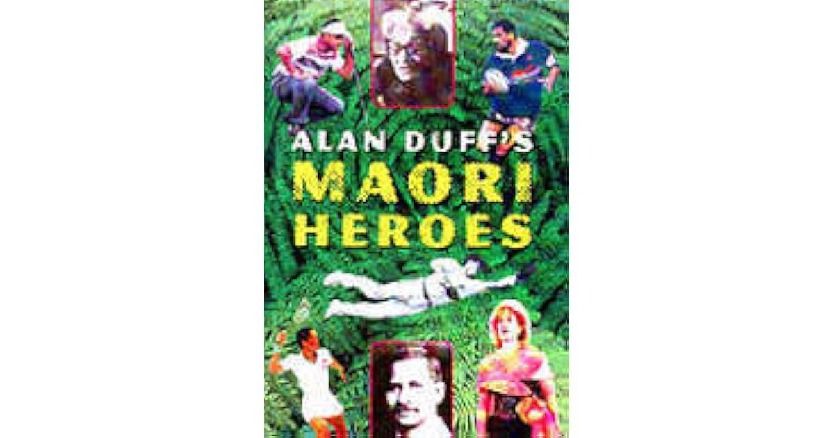 Alan Duff's Maori Heroes. by Alan Duff