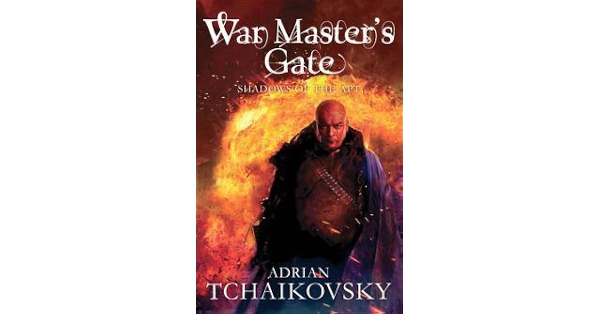 War Master's Gate (Shadows of the Apt, #9) by Adrian Tchaikovsky