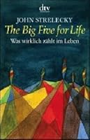 The Big Five for Life by John P. Strelecky
