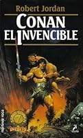 Conan the Invincible (Conan, #1) by Robert Jordan
